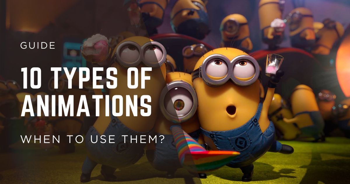 10 Types of Animations (And When to Use Them)