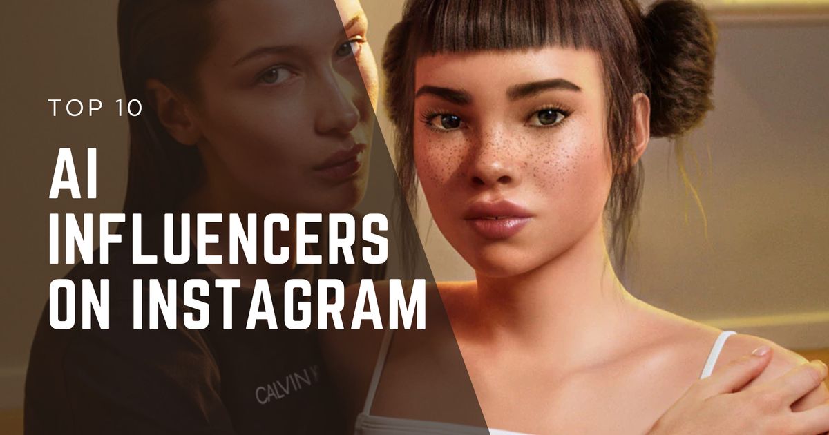 Top 10 AI Influencers on Instagram in 2025
