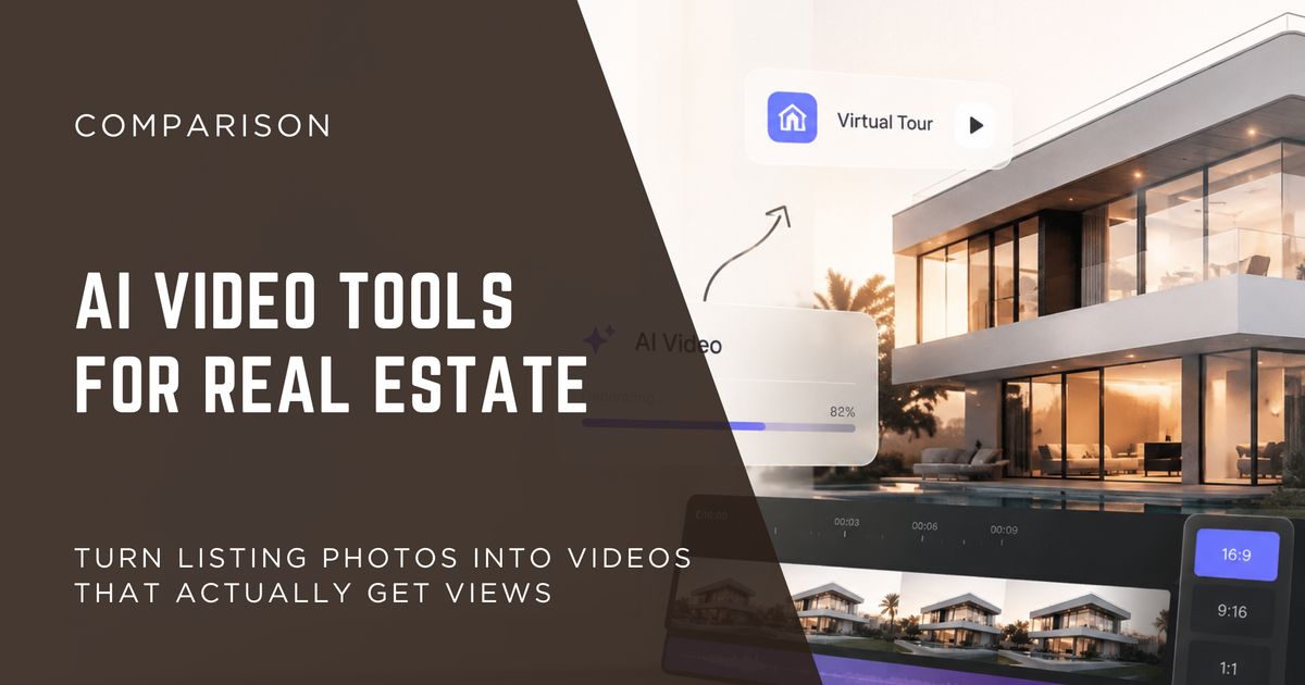 Top 7 AI Video Tools for Real Estate in 2026: Turn Listing Photos Into ...